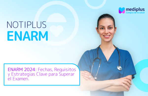 ENARM | Mediplus México